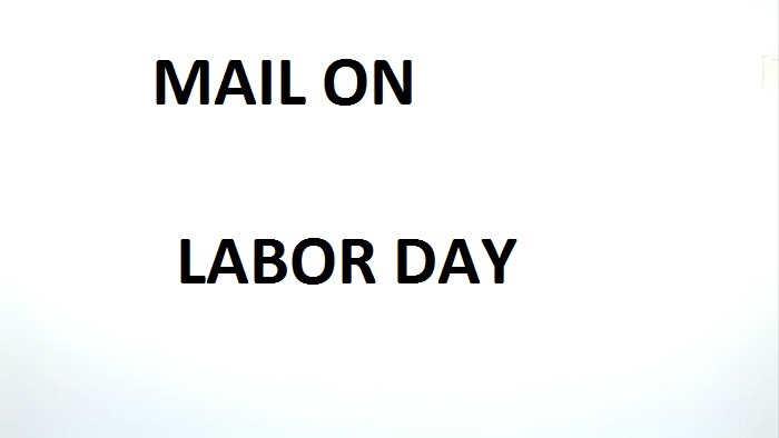 does usps run on labor day - BayCitizen